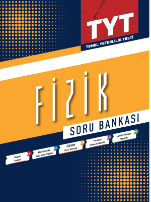 TYT FİZİK SORU BANKASI